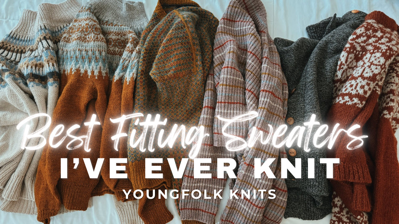My 5 Best Fitting Handknit Sweaters (and What Makes Them Perfect in ...
